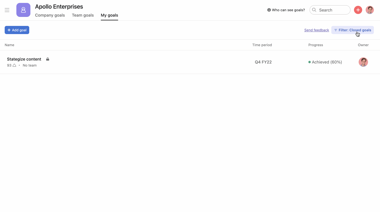 Viewing and filtering your goals