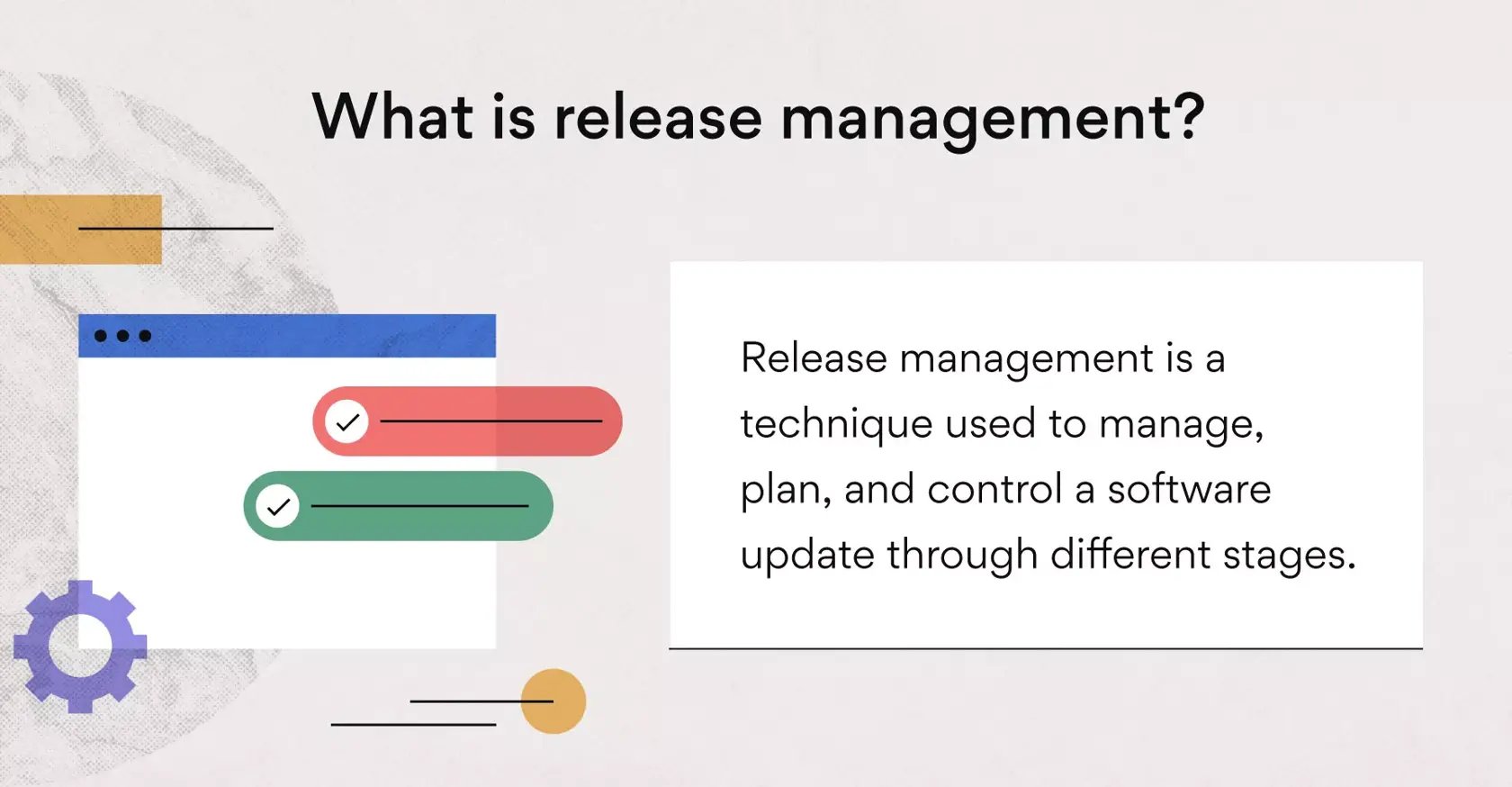 Release Management: 5 Steps to Success [2023] • Asana