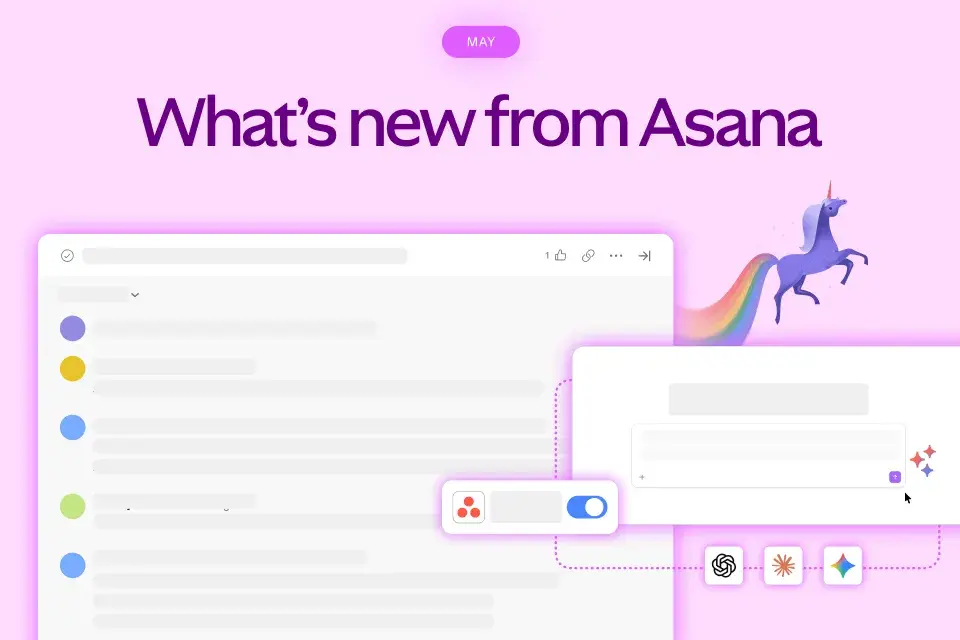 What's New & Coming Soon - Quarterly Feature Updates • Asana • Asana