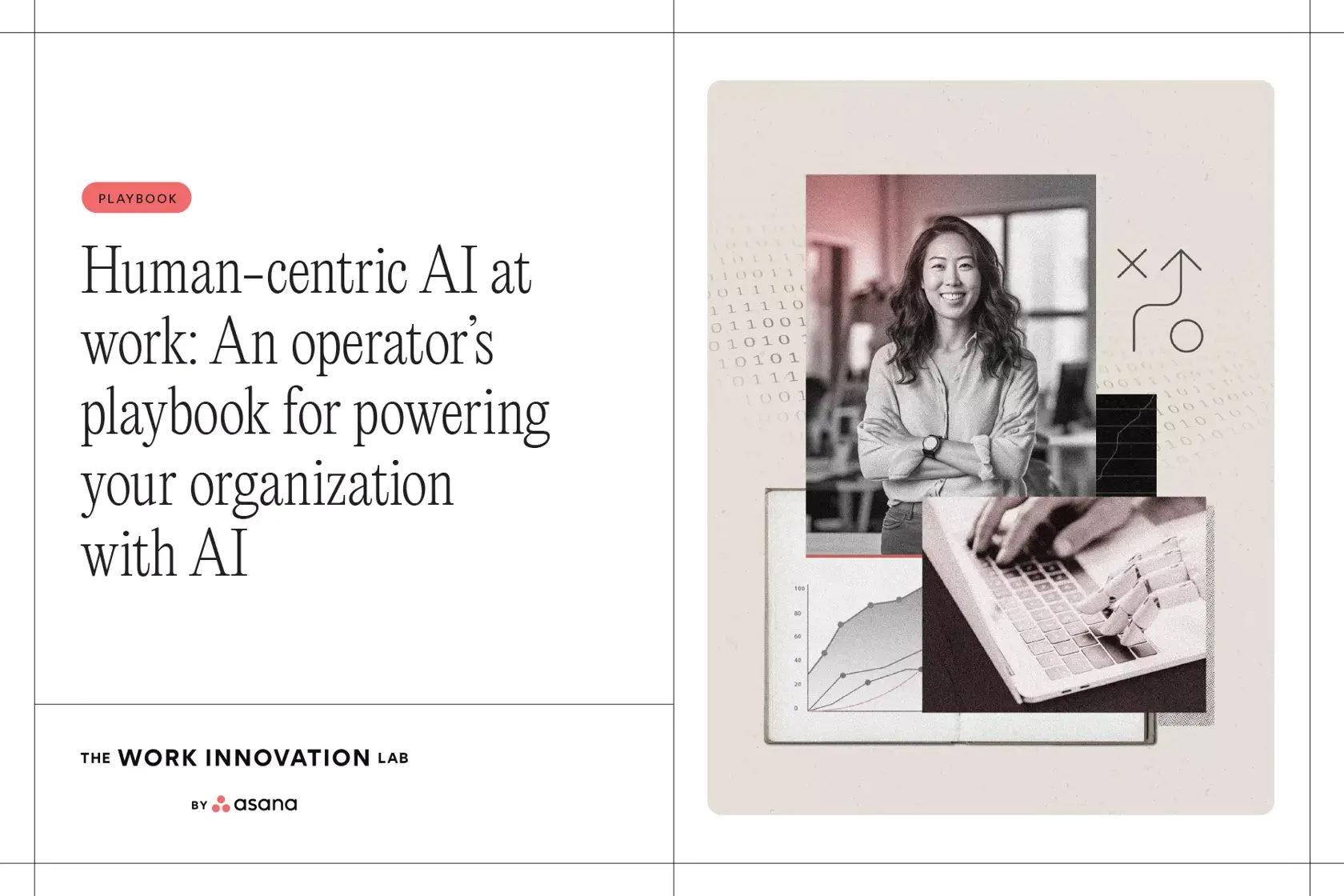 Human-centric AI Playbook for Operators • Asana